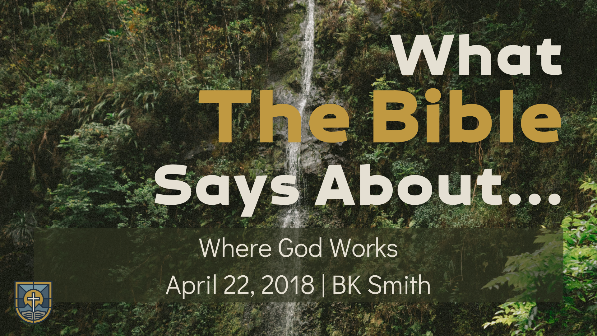 Where God Works - Logos Sermons