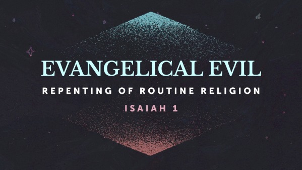 Evangelical Evil - Logos Sermons