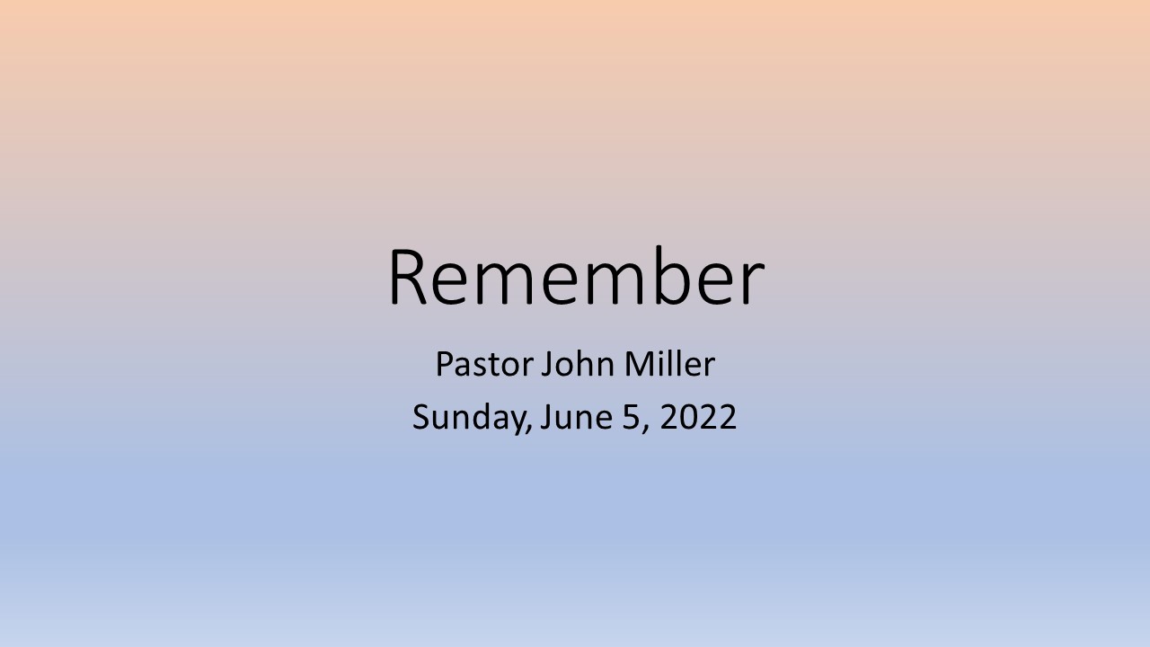 Remember - Logos Sermons