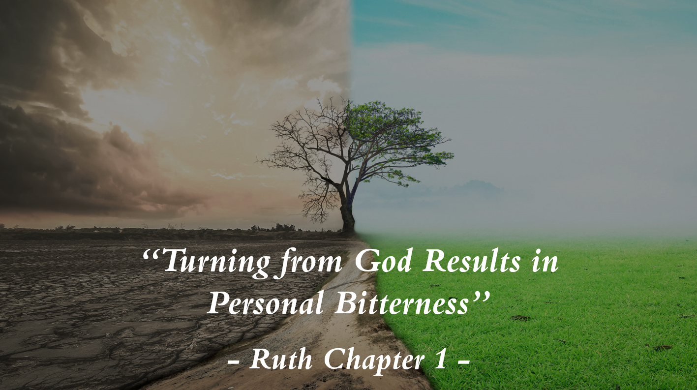 "Turning from God Results in Personal Bitterness" - Logos Sermons