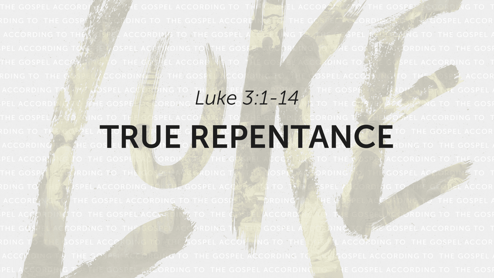 True Repentance - Logos Sermons