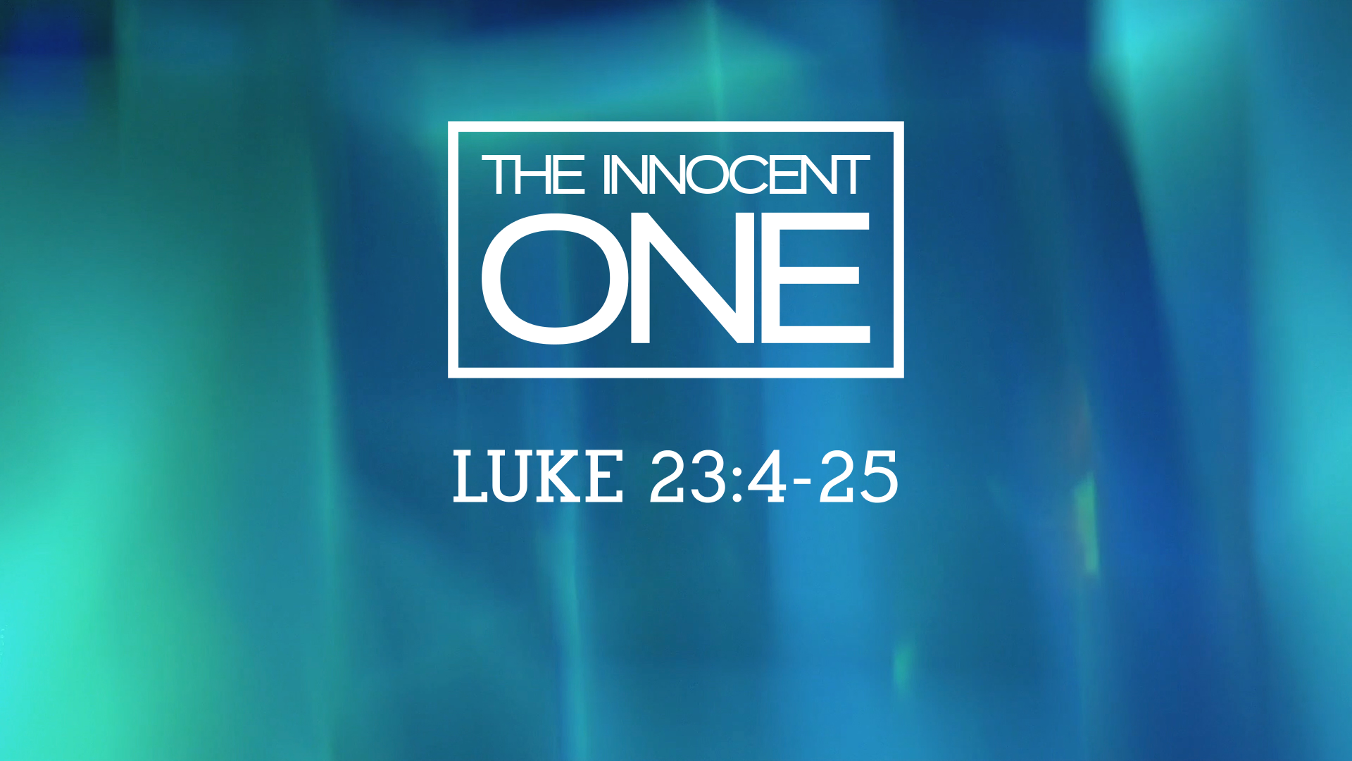 The Innocent One - Logos Sermons