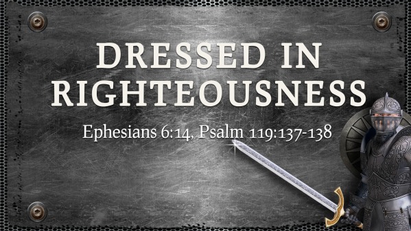 Dressed In Righteousness - Logos Sermons