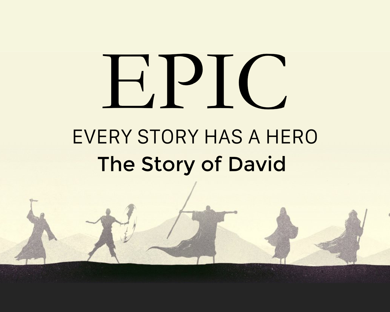 Epic Faith - David - Logos Sermons