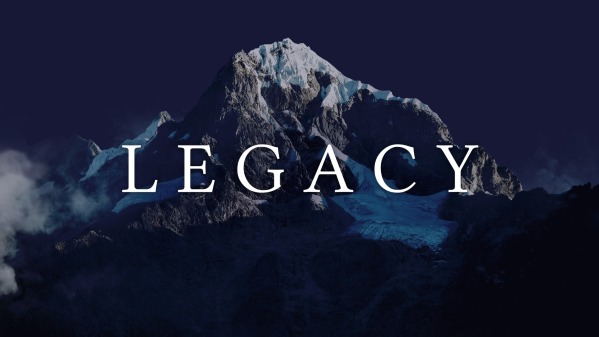 Legacy: Laugh, Love, Lead - Logos Sermons