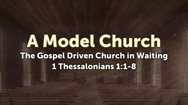 A Model Church - Logos Sermons