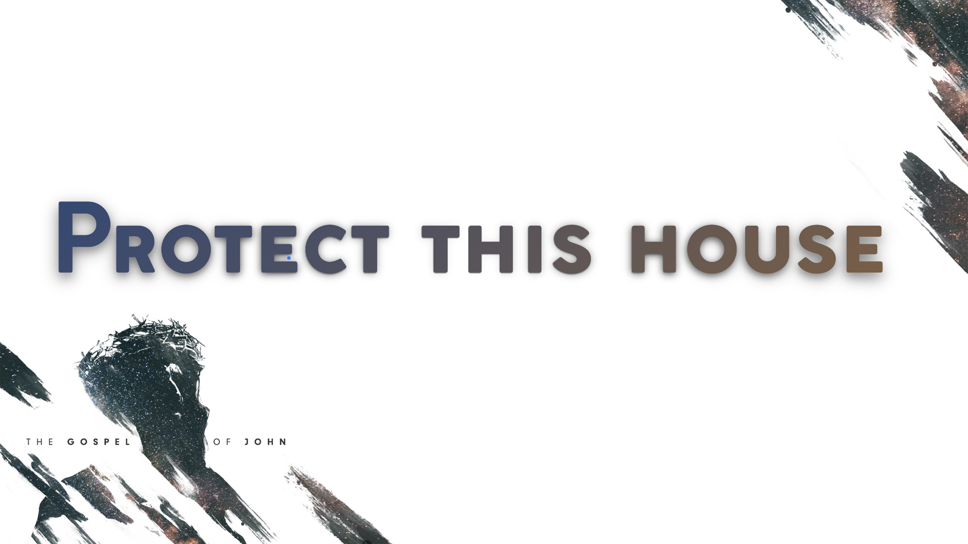 Protect This House - Logos Sermons
