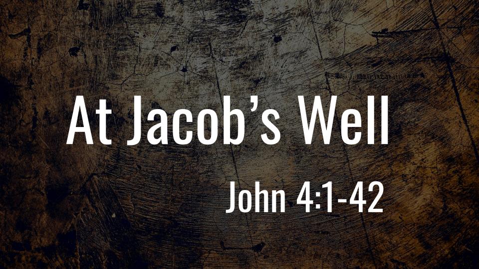 At Jacob's Well - Logos Sermons