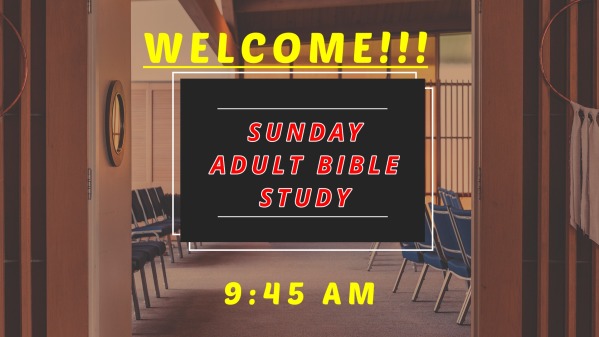 6/26/22 Sunday Adult Bible Study-Don Harvey - Logos Sermons