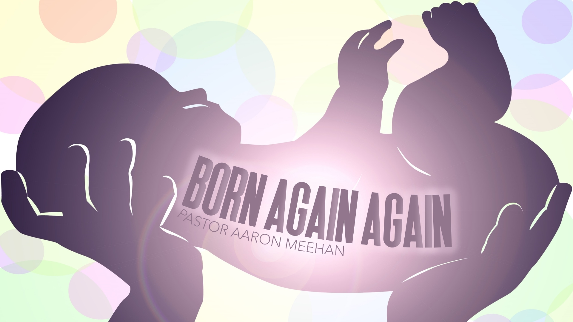 Born Again Again - Logos Sermons