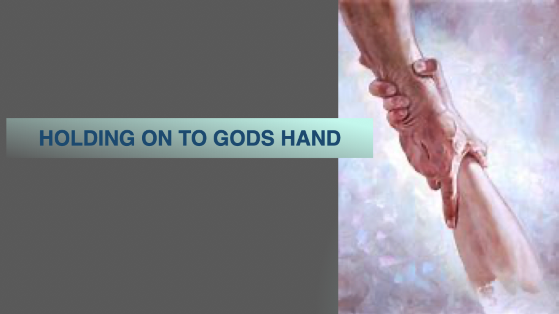 Holding on to God's Hand - Logos Sermons