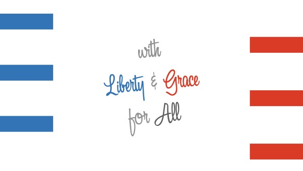 Liberty and Grace - 7/3/2022 - Logos Sermons