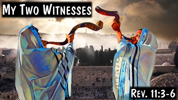 My Two Witnesses - Logos Sermons