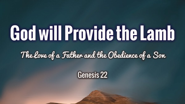 God Will Provide the Lamb - Logos Sermons
