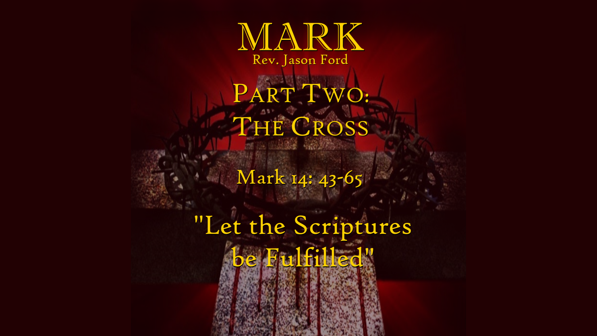 Let the Scriptures be Fulfilled - Logos Sermons
