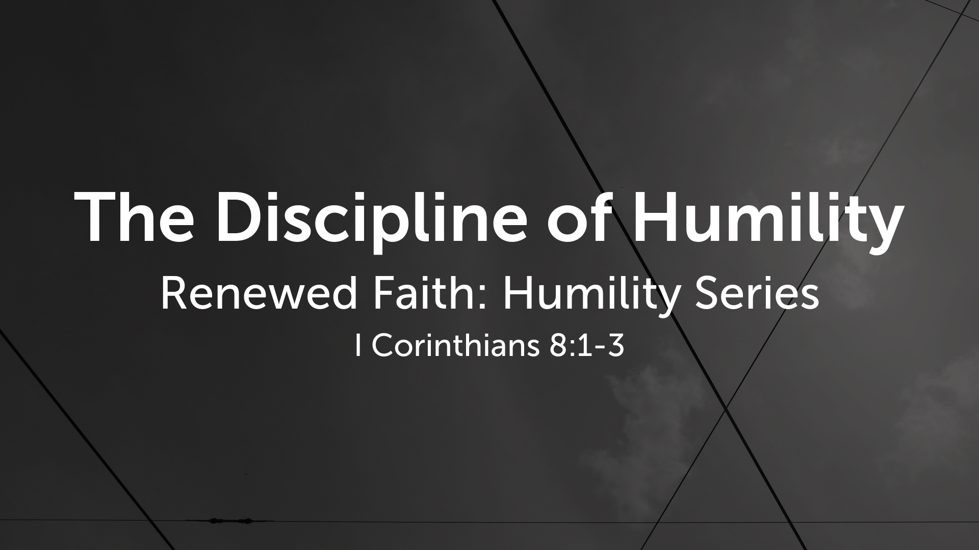 The Discipline of Humility - Logos Sermons