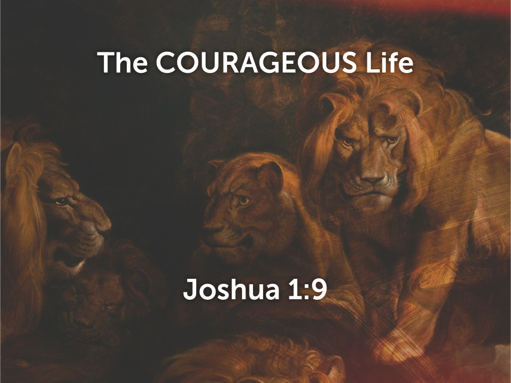 A Courageous Life - Logos Sermons