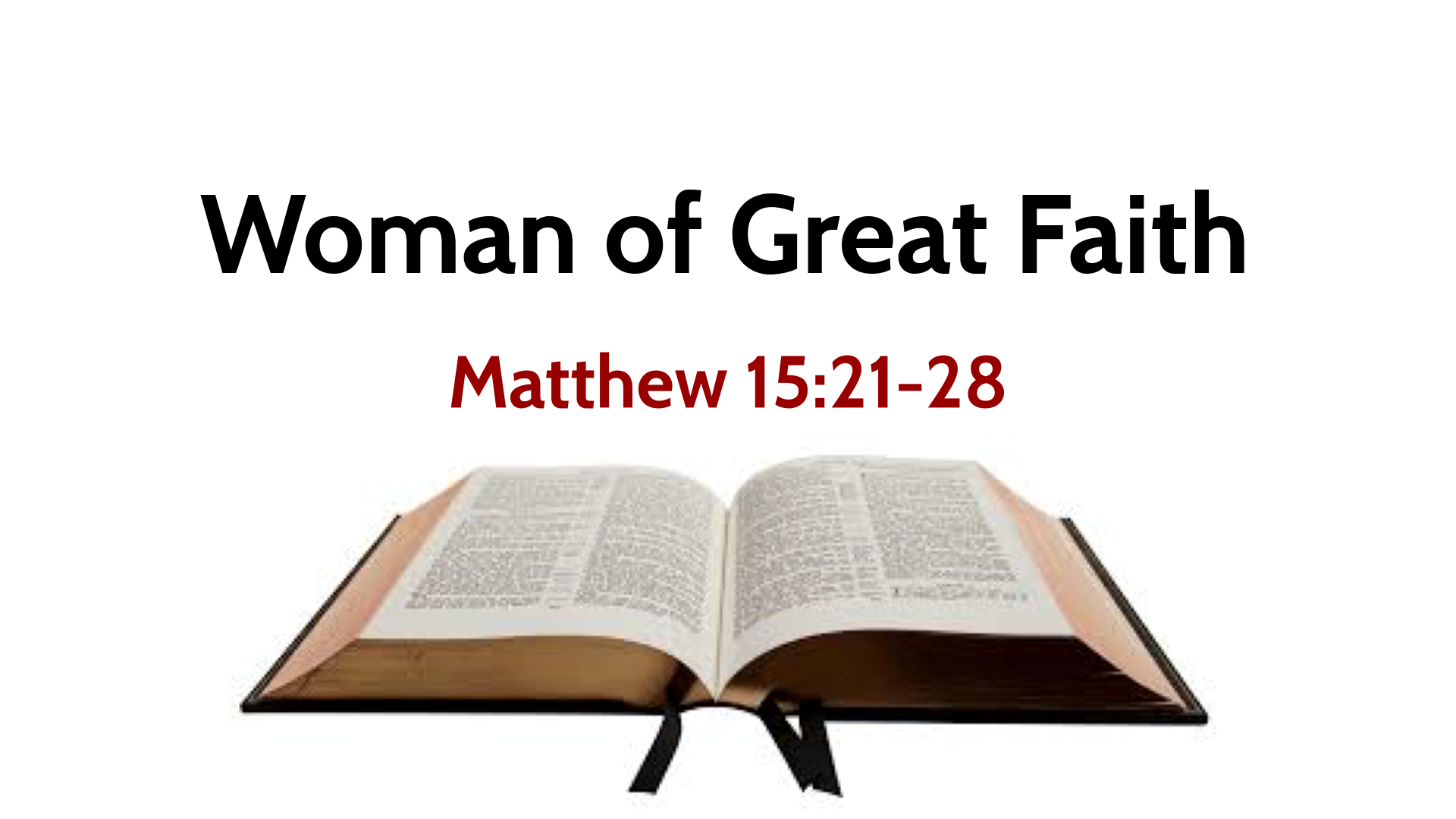 Woman Of Great Faith Faithlife Sermons