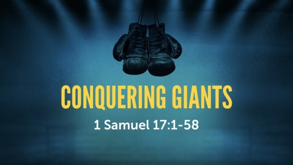 CONQUERING GIANTS - Logos Sermons