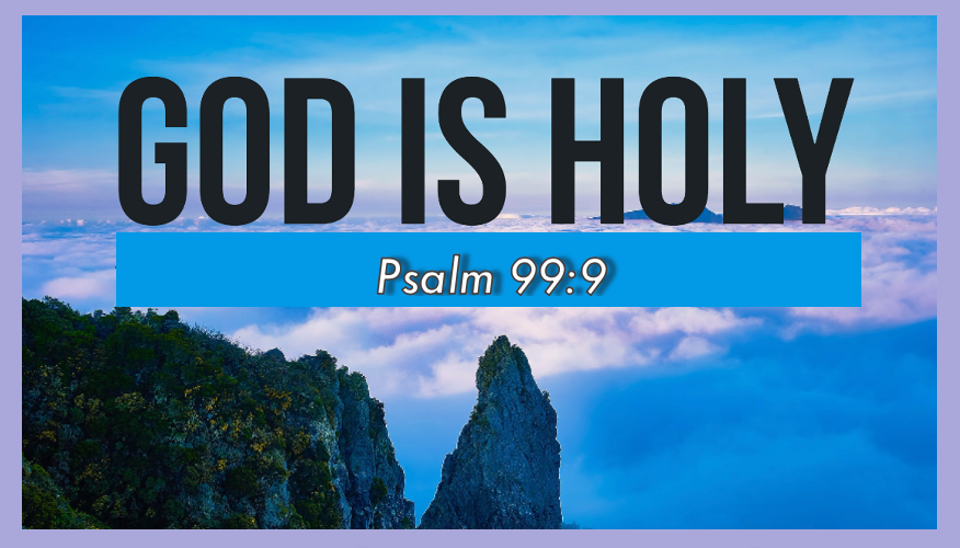 "God Is Holy" - Logos Sermons