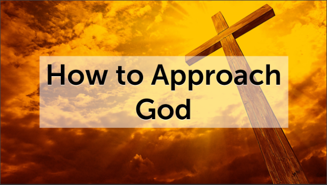 How to Approach God - Logos Sermons