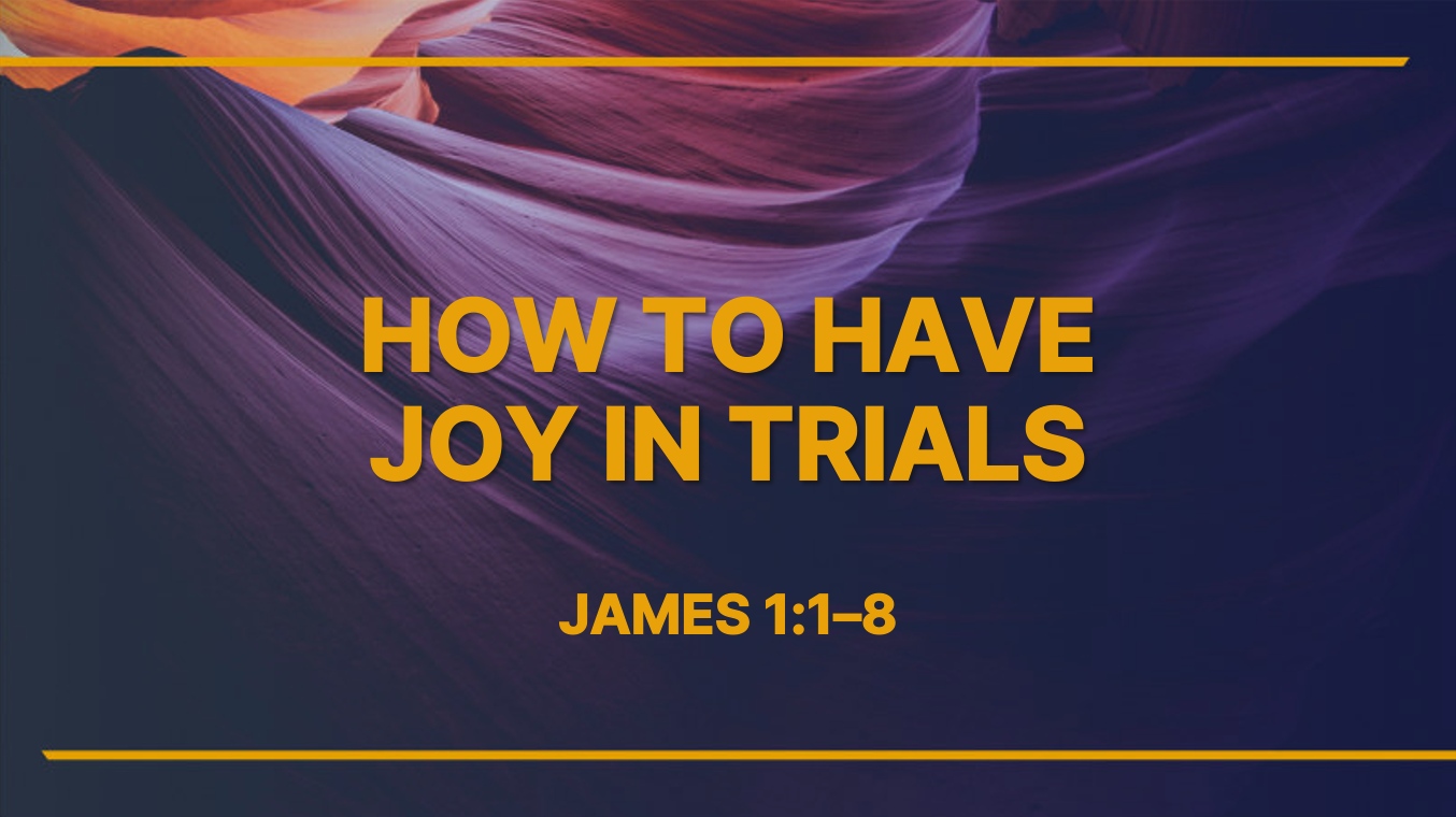 How to Have Joy in Trials - Logos Sermons