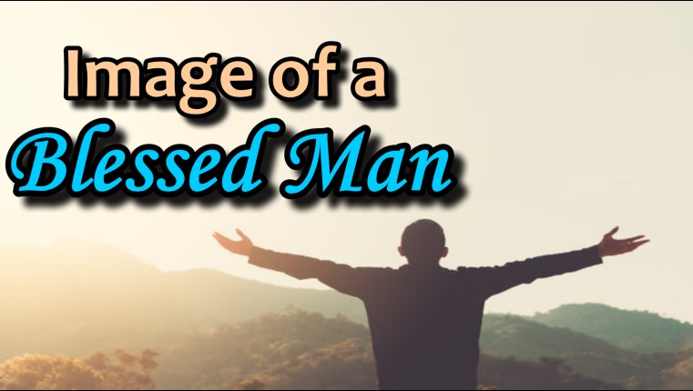 07-10-22 - Sun. Morn. - Pastor Lewis - Image of a Blessed Man - Logos ...