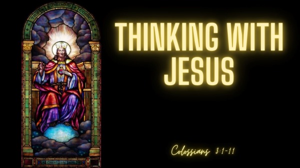 Thinking with Jesus - Logos Sermons