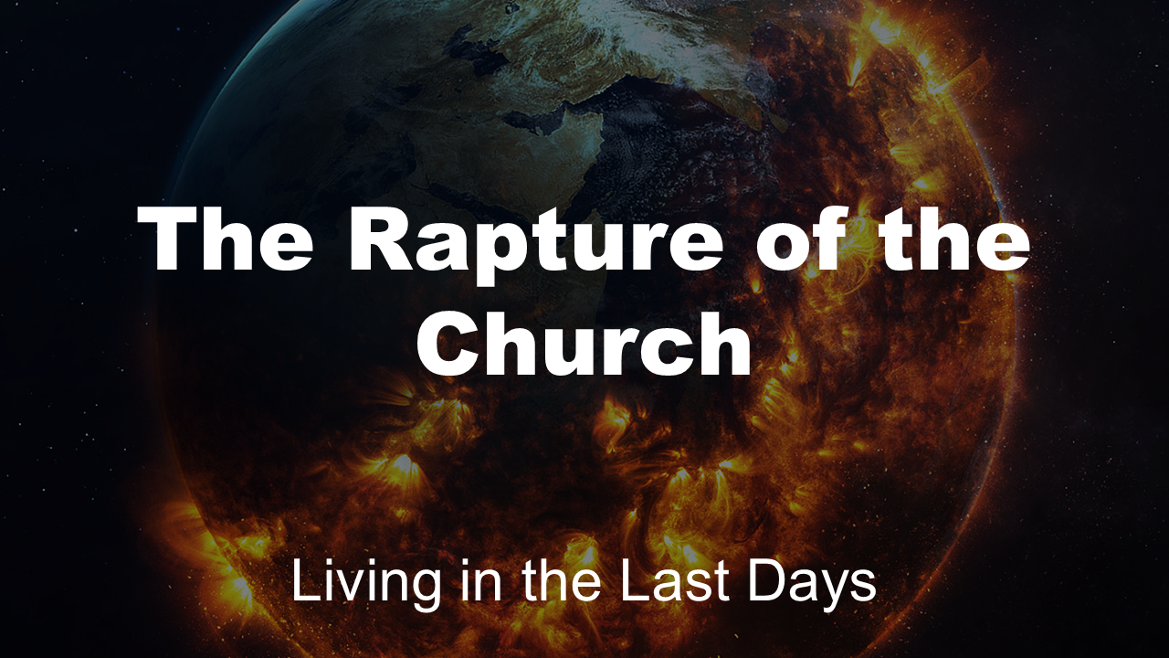 08-07-2022 - The Rapture of the Church - Logos Sermons