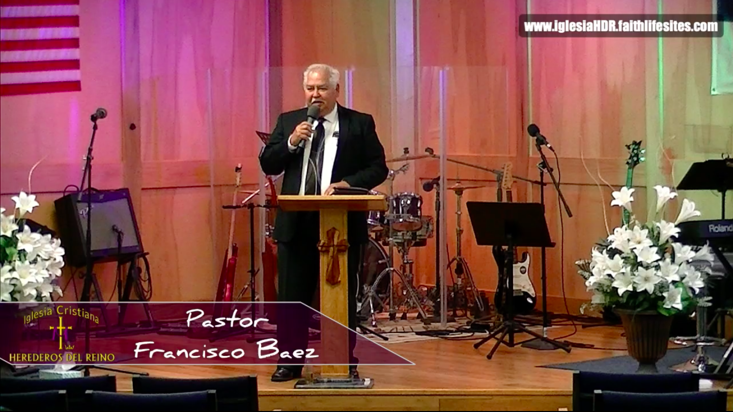 Servicio con Pastor Francisco Baez- Procurar la sana Doctrina - Logos ...