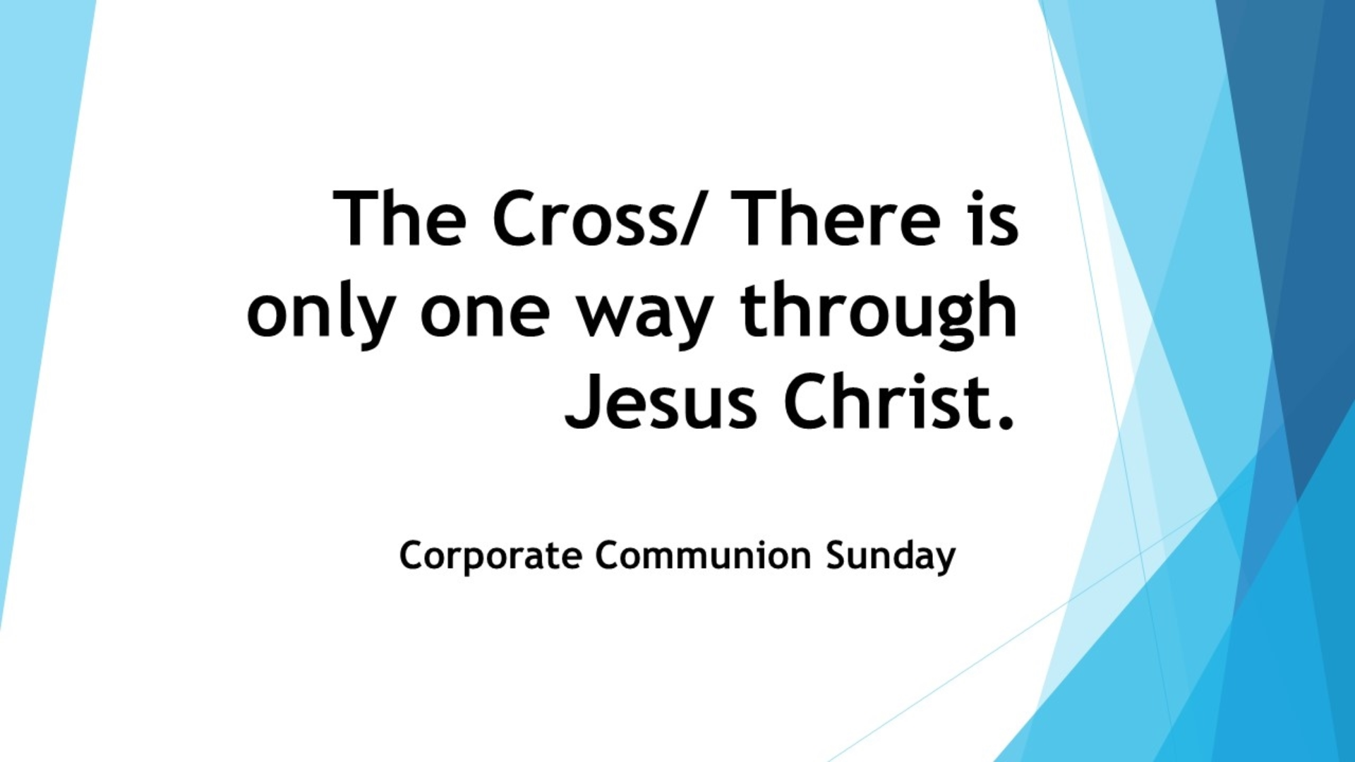 There is Only One Way Through Jesus - Logos Sermons