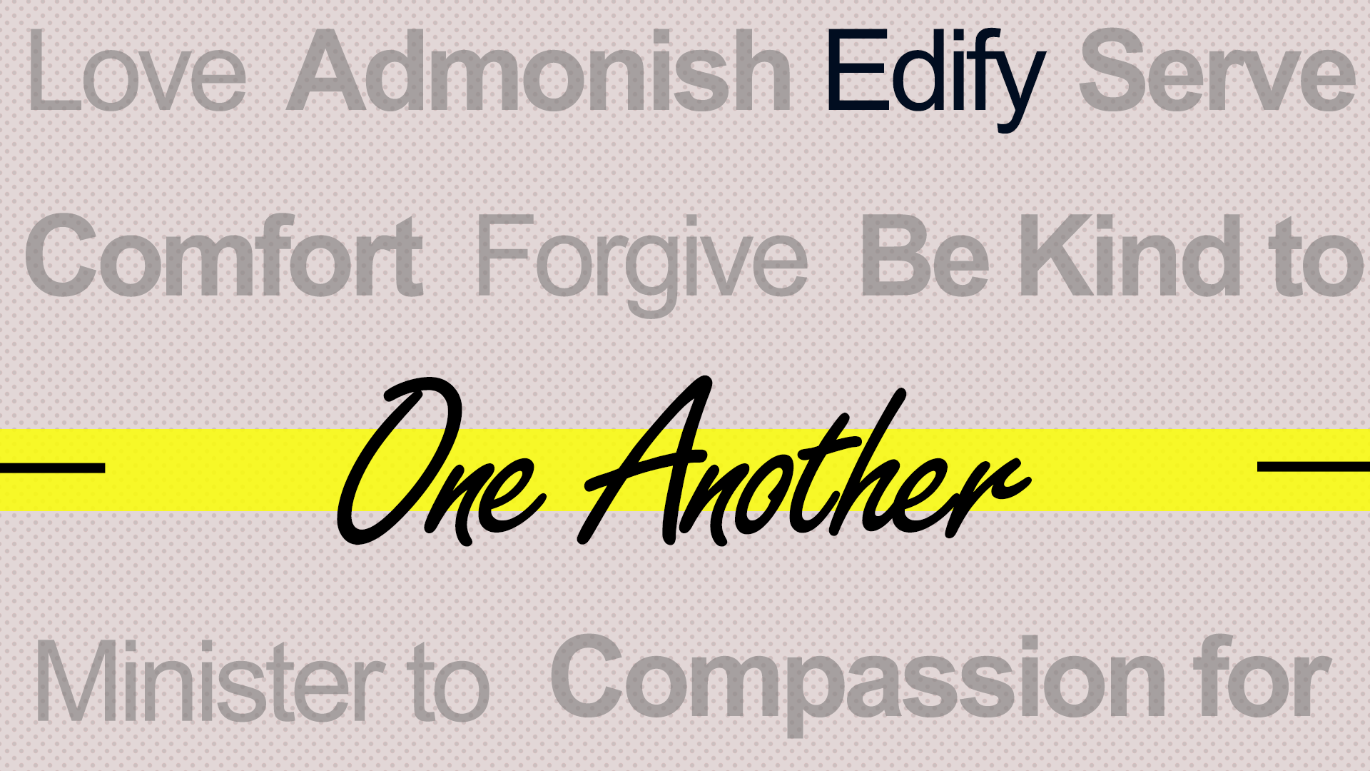 Edify One Another - Logos Sermons