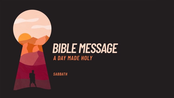 A Day Made Holy- Sabbath - Logos Sermons
