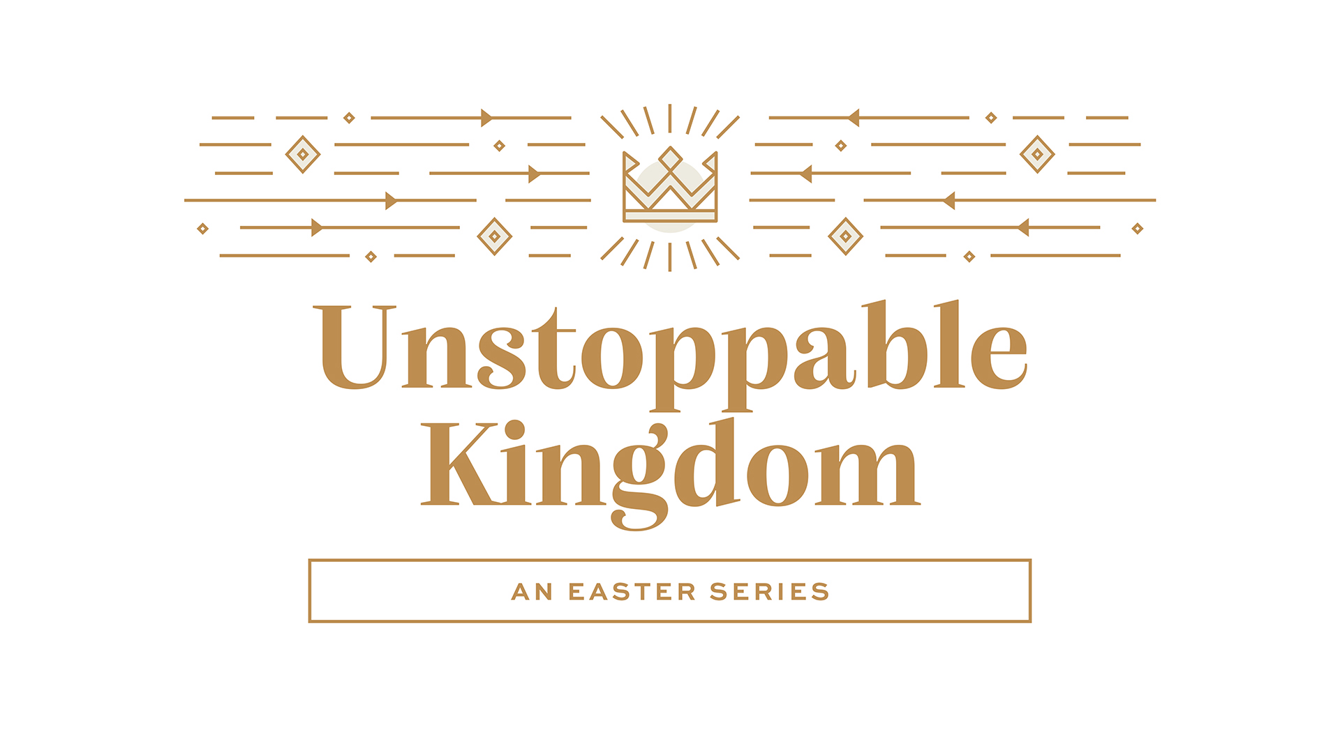 Unstoppable Kingdom: Easter Sunday - Logos Sermons