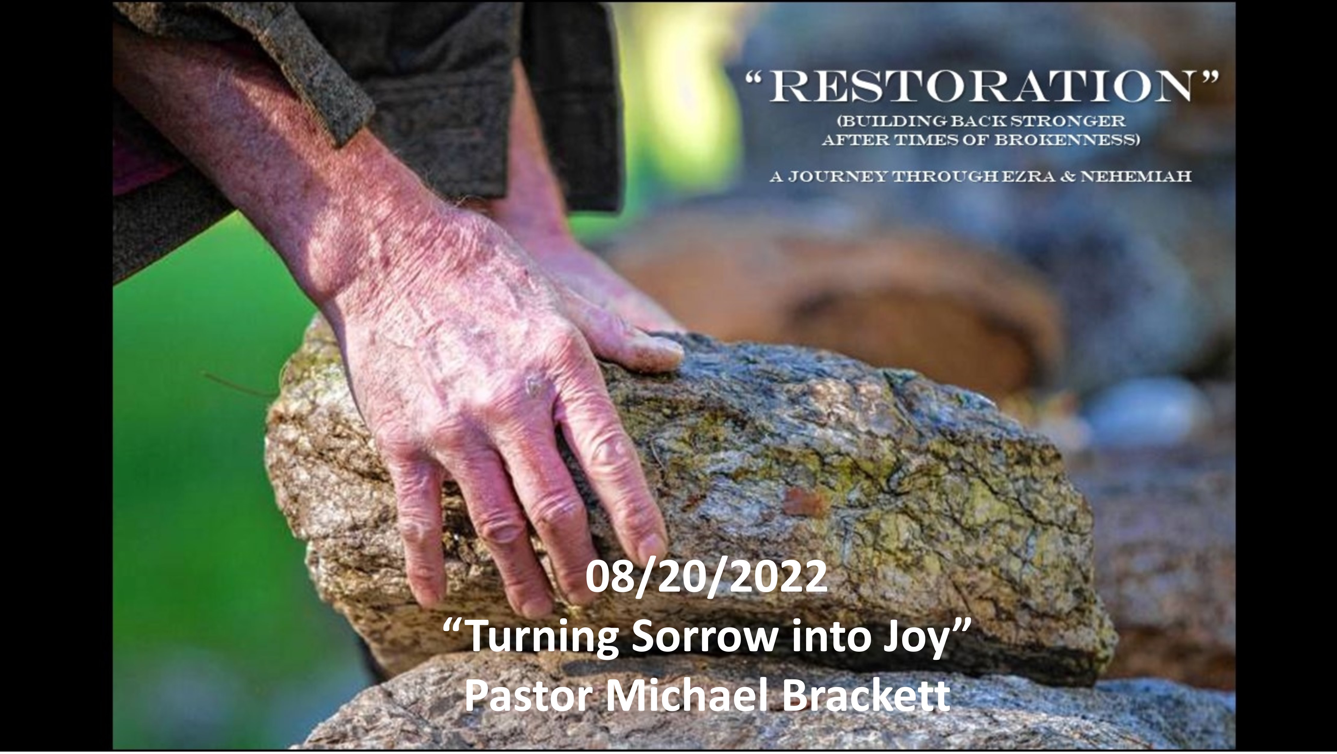 08 20 22 Turning Sorrow Into Joy Logos Sermons