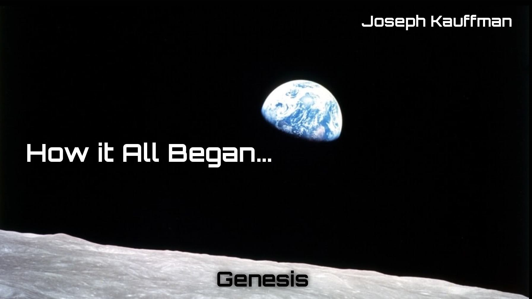 How it All Began - Logos Sermons