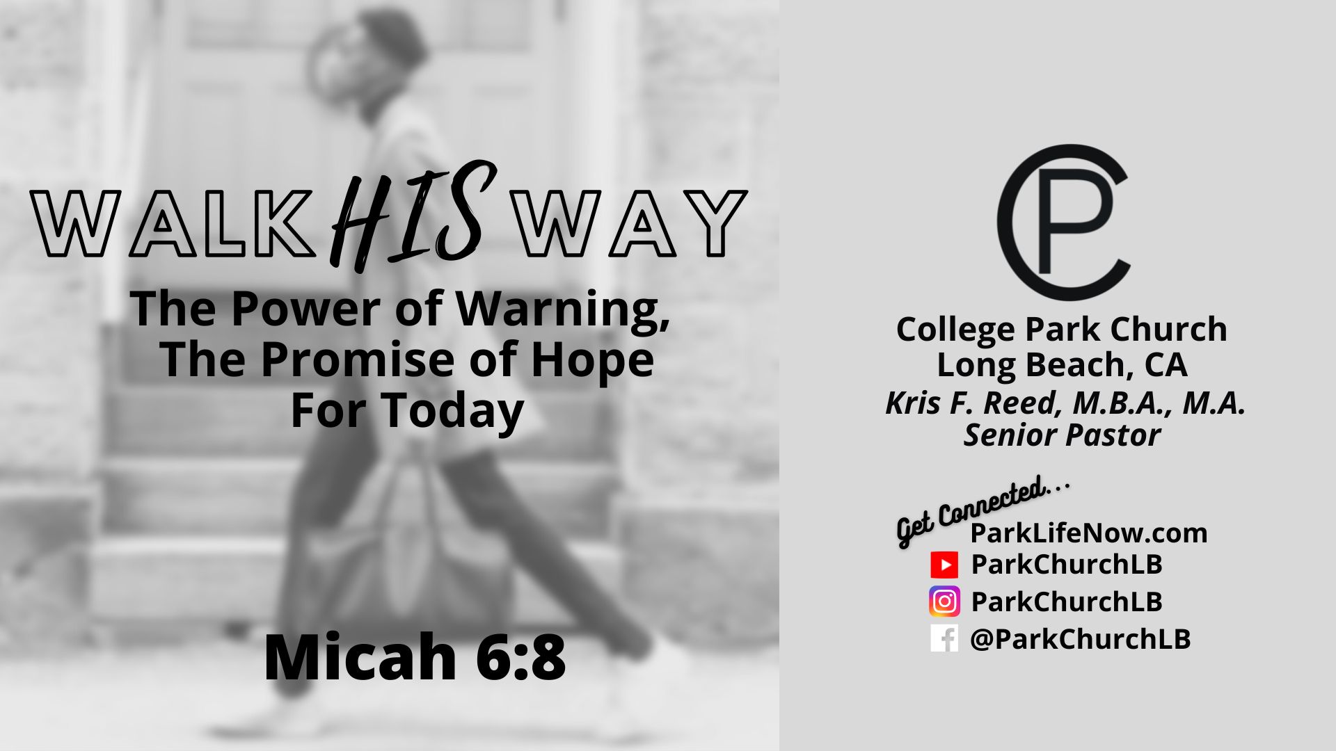 Walk His Way - Logos Sermons