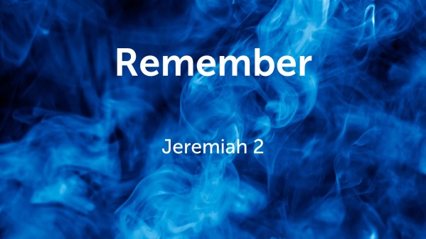 Remember - Logos Sermons