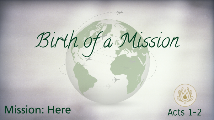 Birth of the Mission - Logos Sermons