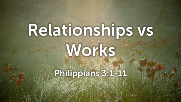 Relationships vs Works - Logos Sermons