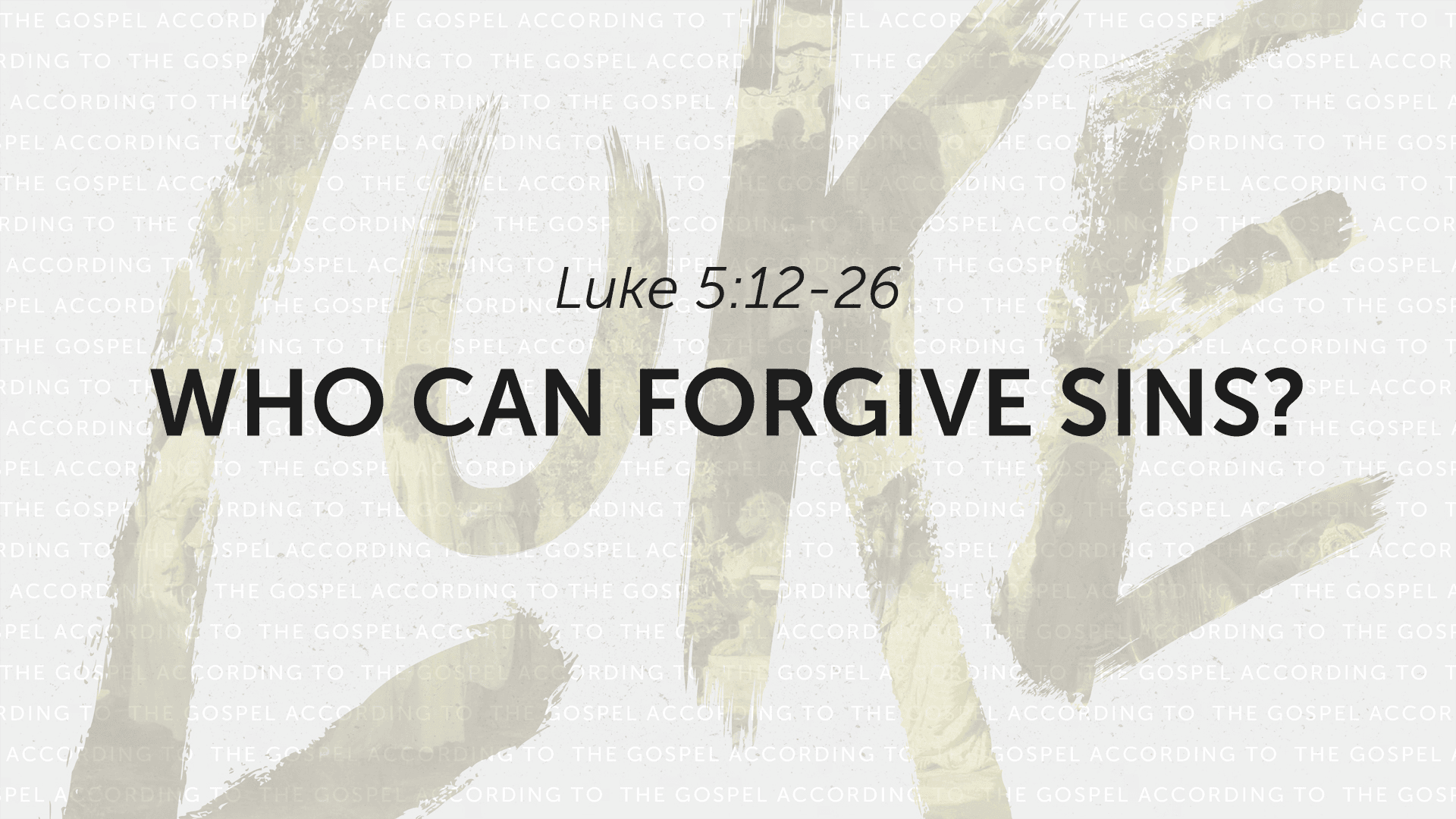 Who Can Forgive Sins Logos Sermons
