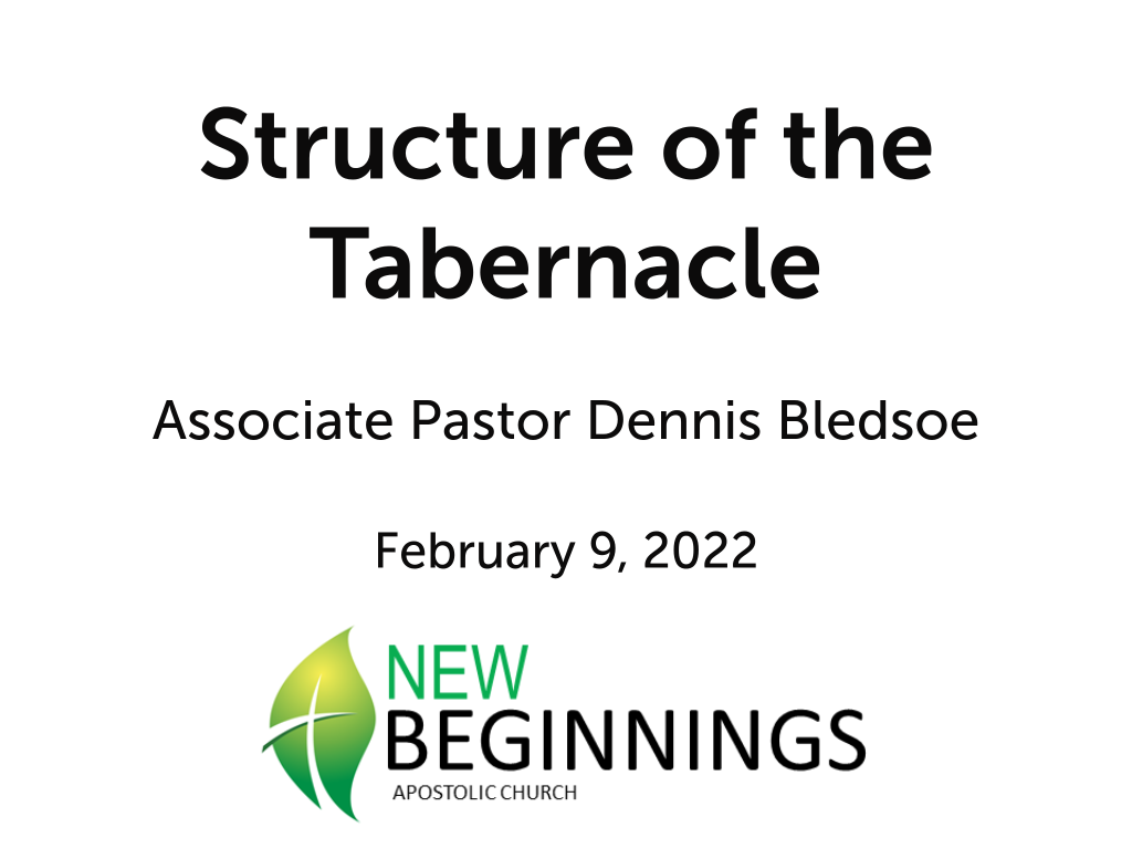 Structure of the Tabernacle- Wed Feb 9 - Logos Sermons