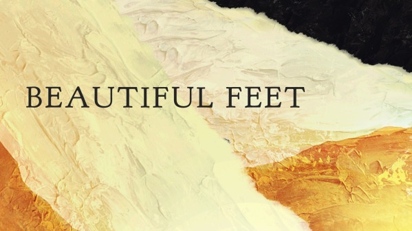 Beautiful Feet - Logos Sermons