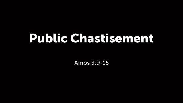 Public Chastisement - Logos Sermons
