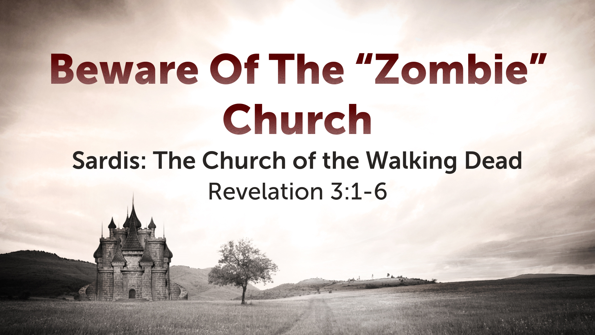 Sardis: Beware Of The "Zombie" Church - Logos Sermons