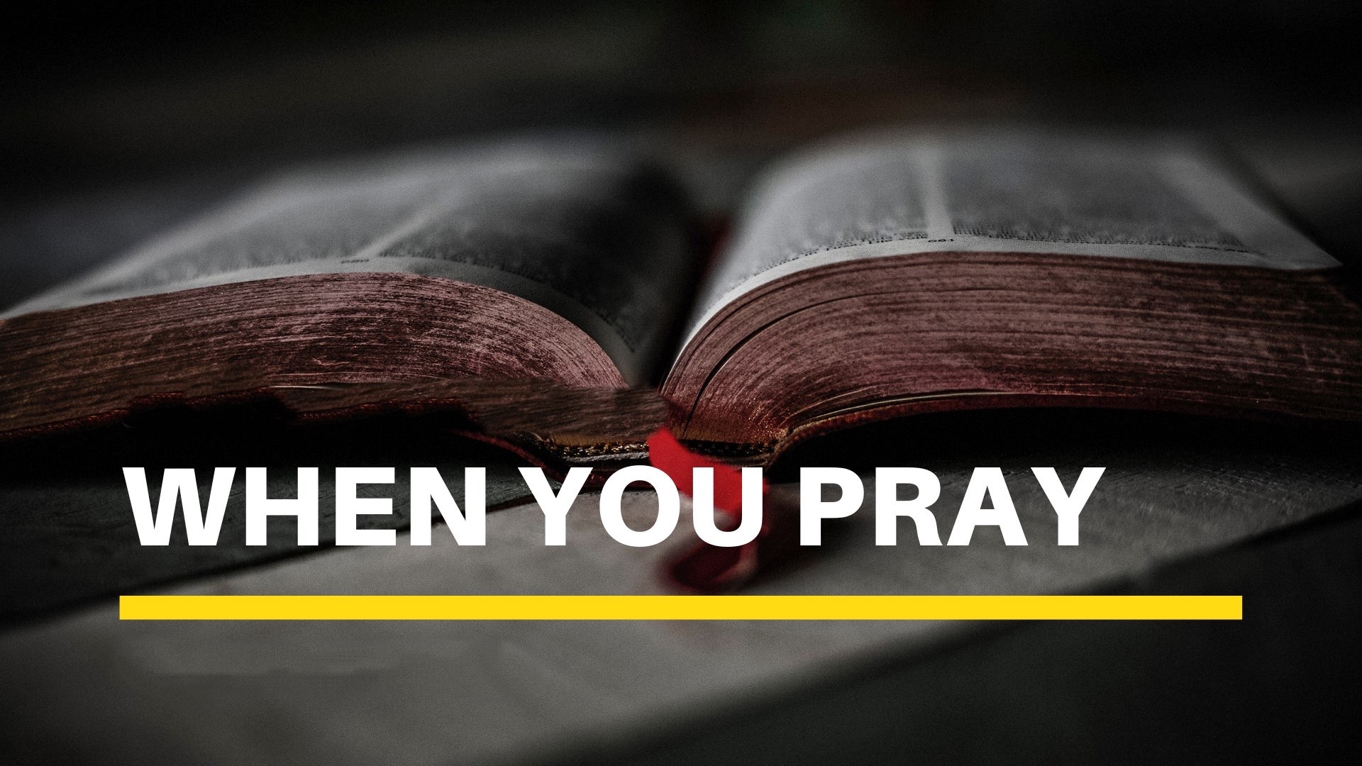 When You Pray - Logos Sermons