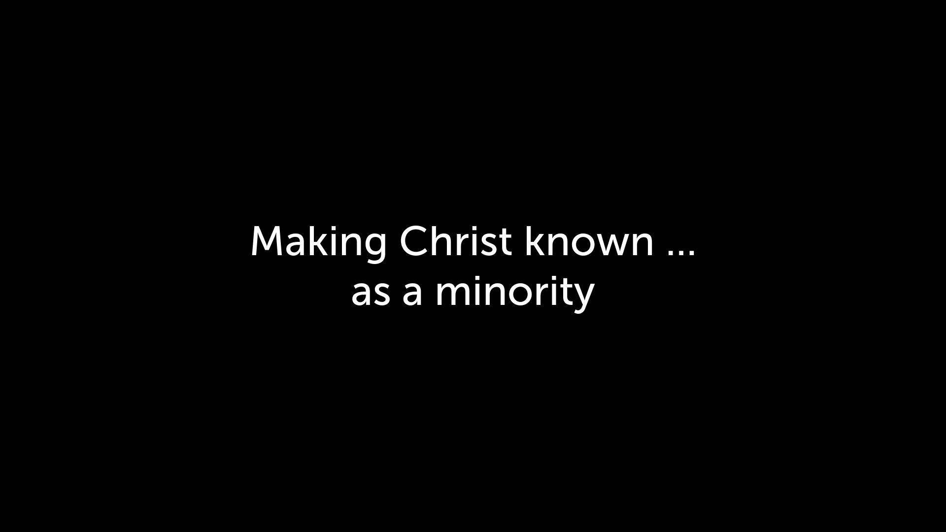 Making Christ known as a Minority - Logos Sermons