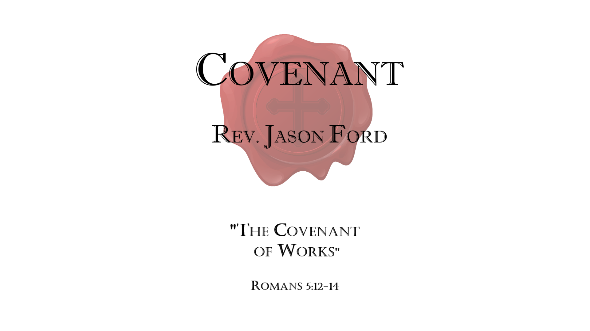 Covenant - Logos Sermons