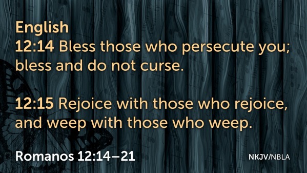 Conquer evil with good Romans 12:14-21 | Vencer el mal con el bien ...