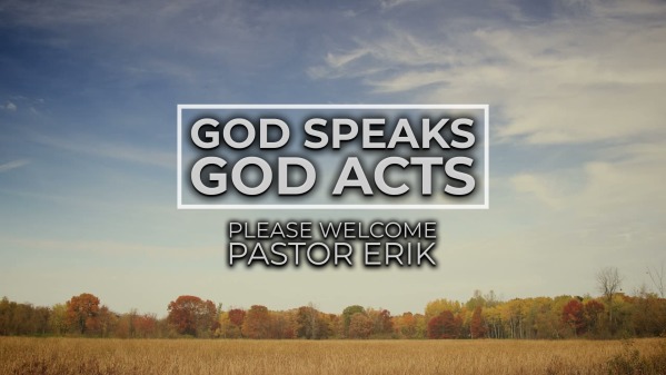 God Speaks: God Acts - Logos Sermons